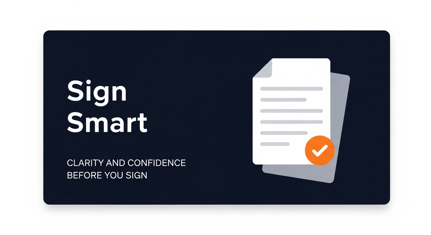 Sign Smart - Clarity and Confidence Before You Sign